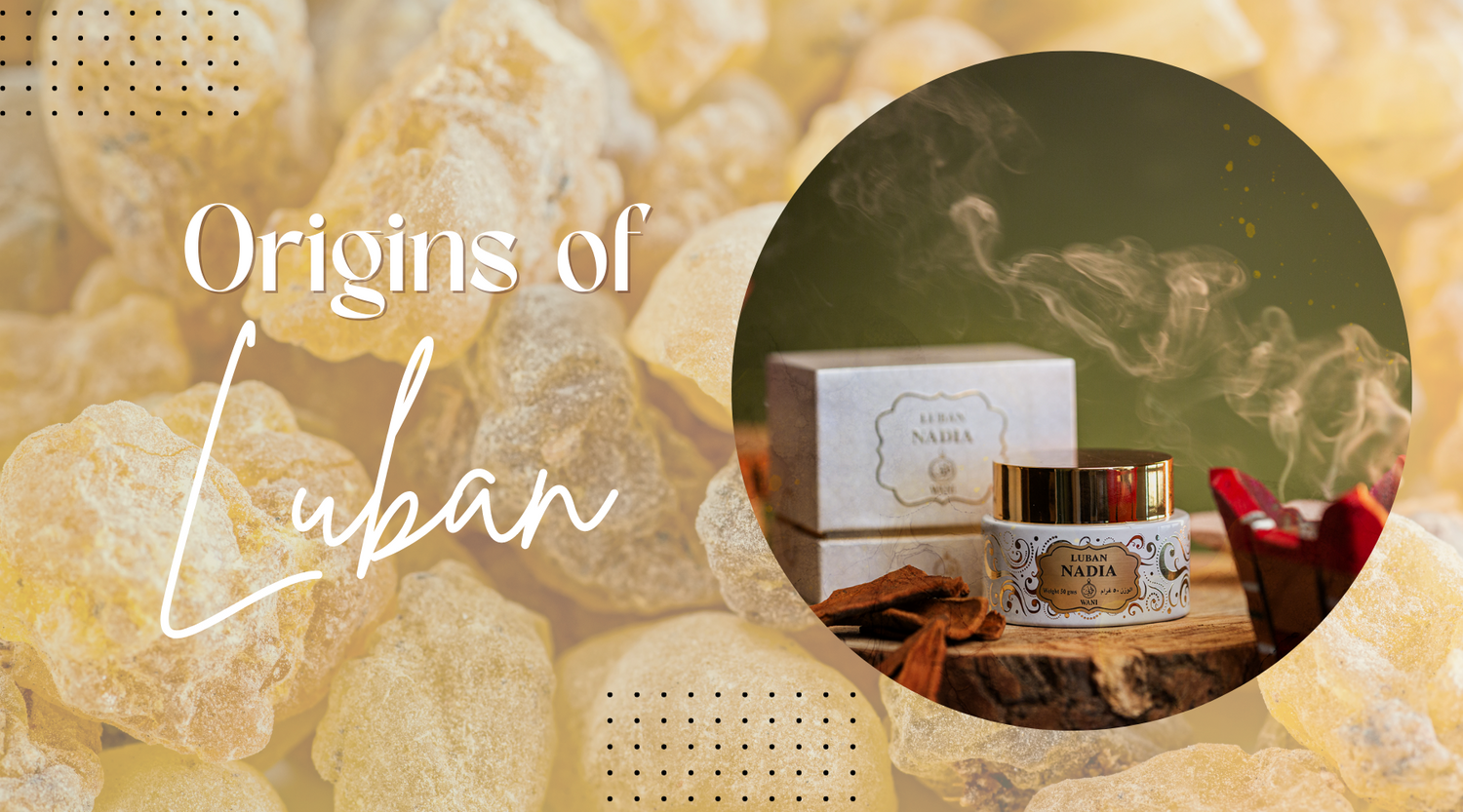 Oman's Frankincense Trail: Tracing the Origins of Luban – Wani Perfumes