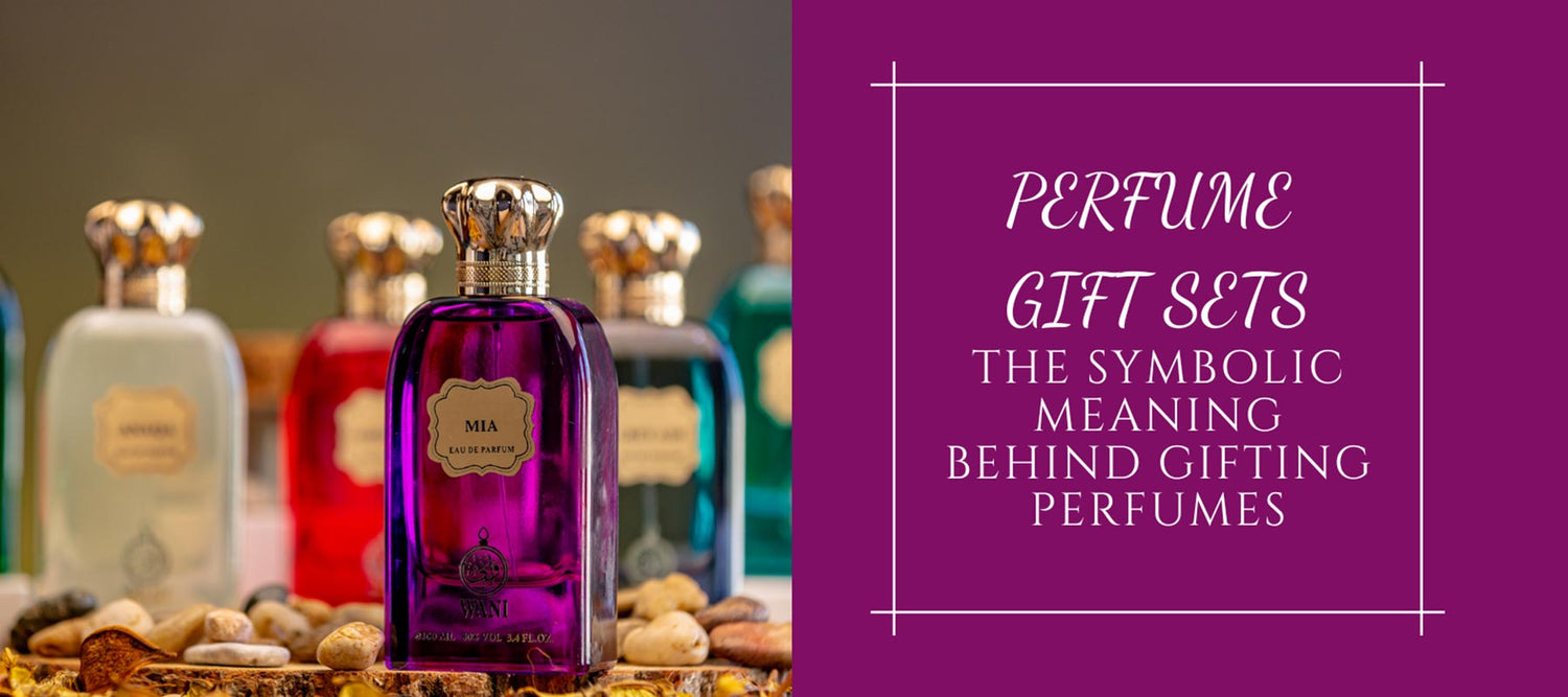 Perfume Gift Sets - Symbolic Meaning Behind Gifting Perfumes – Wani ...